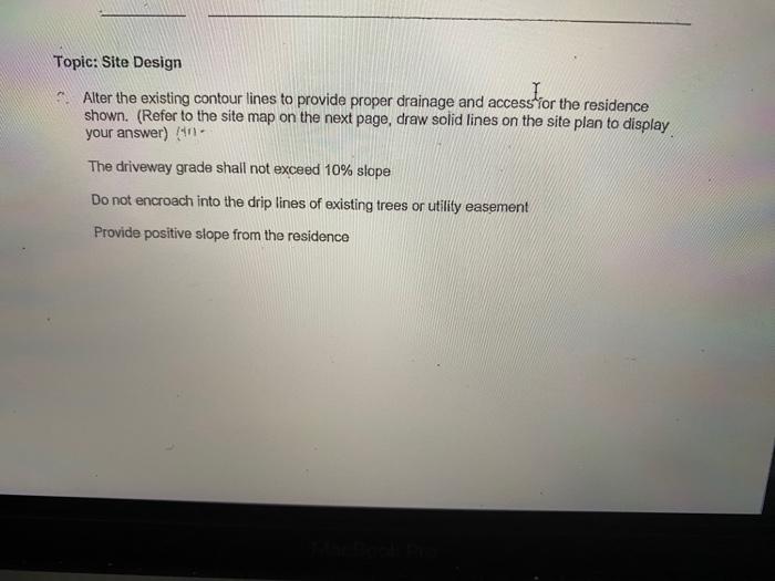 Solved Alter the existing contour lines to provide proper | Chegg.com