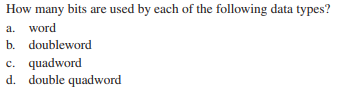 Solved How many bits are used by each of the following data | Chegg.com