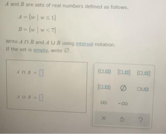 Solved A and B are sets of real numbers defined as follows. | Chegg.com