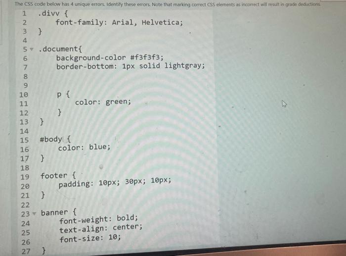 Solved The Css Code Below Has 4 Unique Errors Identify 