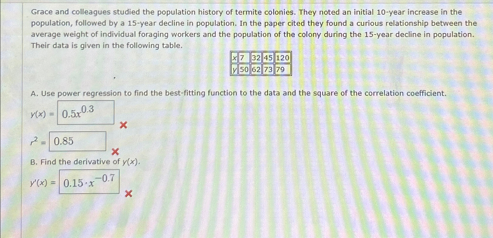 Solved Grace and colleagues studied the population history | Chegg.com