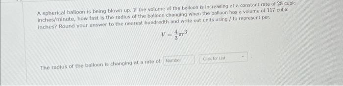 Solved A spherical balloon is being blown up. If the volume | Chegg.com