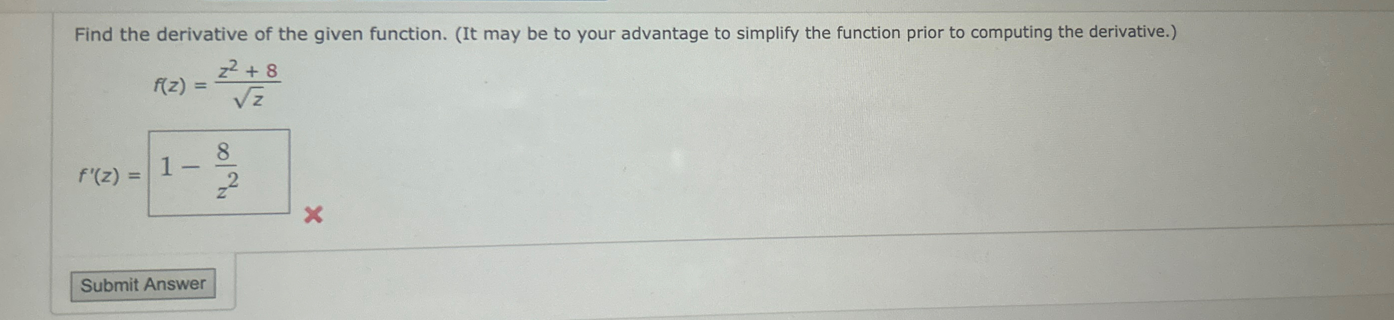 Solved Find the derivative of the given function. (It may be | Chegg.com
