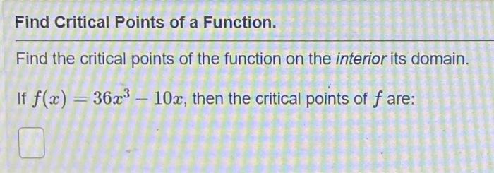 Solved Find Critical Points of a Function. Find the critical | Chegg.com