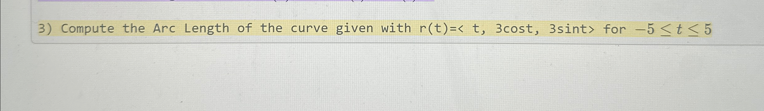 Solved Compute the Arc Length of the curve given with | Chegg.com