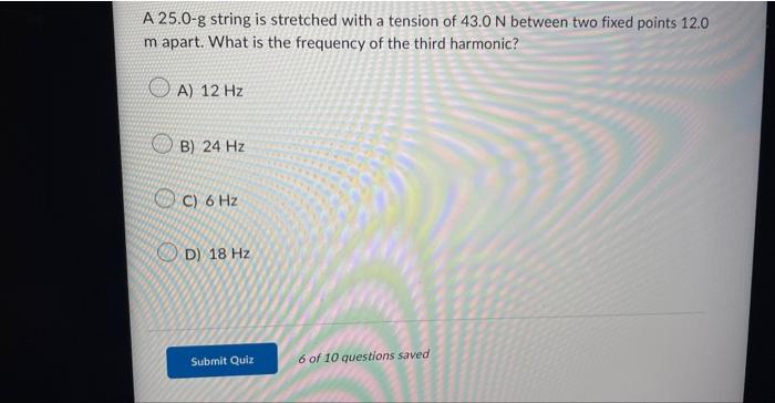 Solved A 25.0 g string is stretched with a tension of 43.0 N | Chegg.com