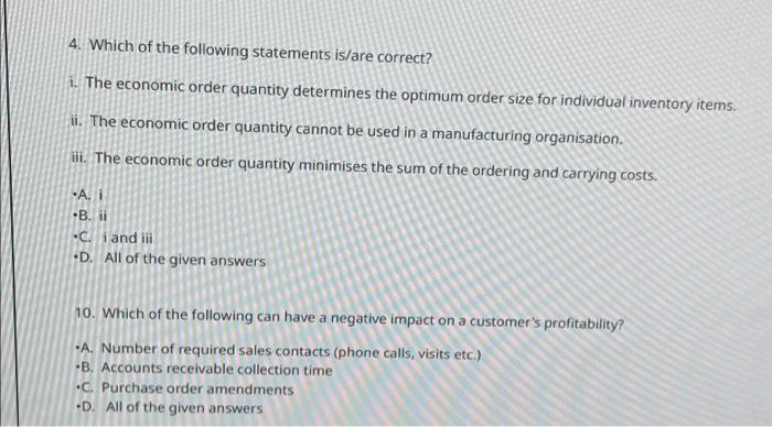 4. Which of the following statements is/are correct? | Chegg.com