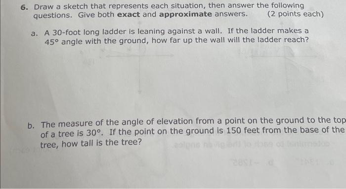 Solved 6. Draw a sketch that represents each situation, then | Chegg.com
