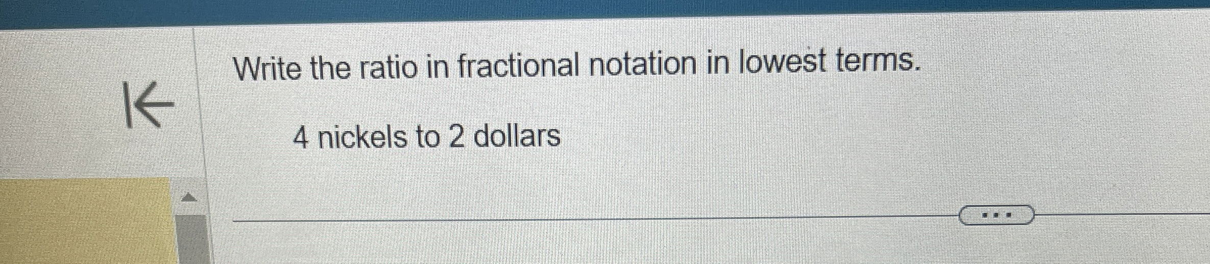 Solved Write the ratio in fractional notation in lowest | Chegg.com