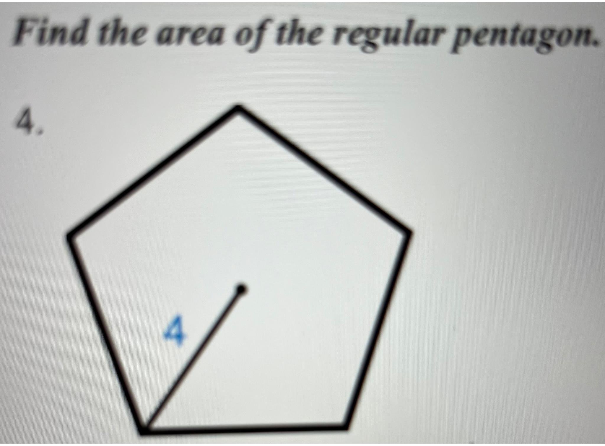 Solved Find the area of the regular pentagon.4. | Chegg.com