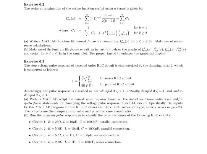 Solved Exercise 6.2 The series approximation of the cosine | Chegg.com