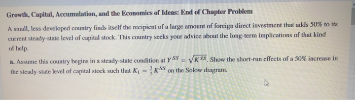 Solved Growth, Capital, Accumulation, and the Economics of | Chegg.com