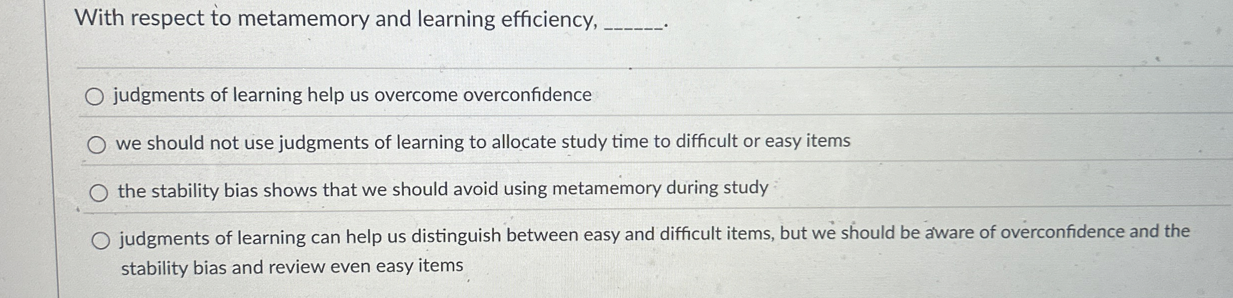 Solved With Respect To Metamemory And Learning Efficiency