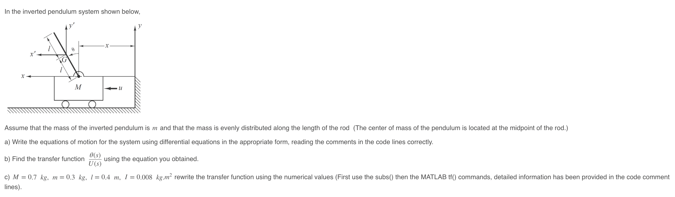 In the inverted pendulum system shown below,Assume | Chegg.com