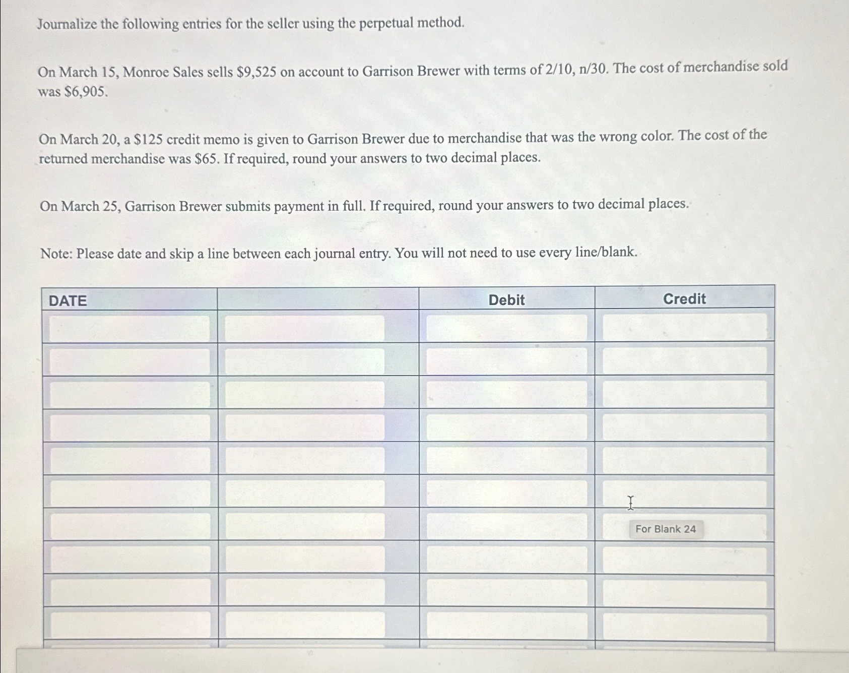 Solved Journalize the following entries for the seller using | Chegg.com