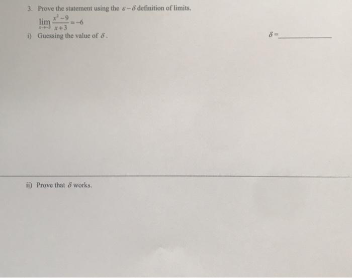 Solved 3. Prove the statement using the 8-8 definition of | Chegg.com