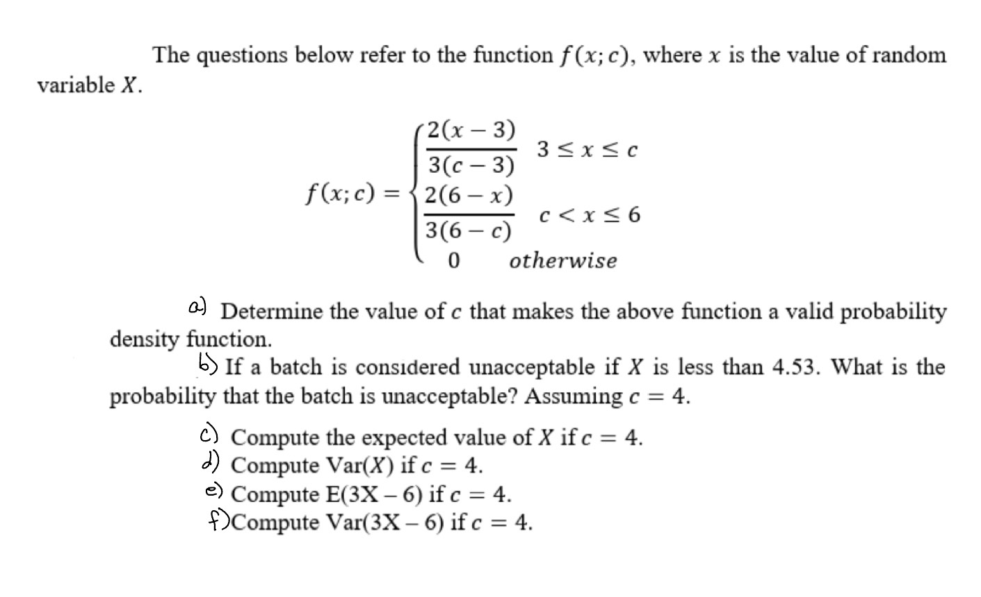 The questions below refer to the function f(x;c), | Chegg.com