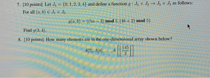 Solved J5 x Js as follows: 7. [10 points) Let J5 = | Chegg.com