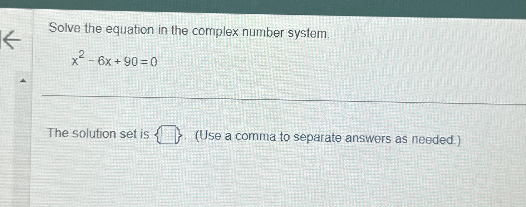 Solved Solve the equation in the complex number | Chegg.com