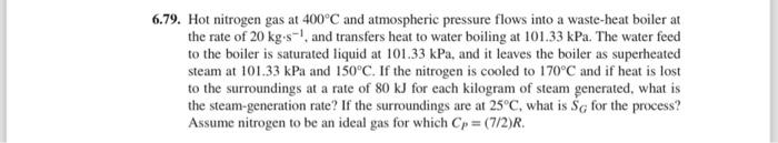 Solved 6.79. Hot nitrogen gas at 400°C and atmospheric | Chegg.com