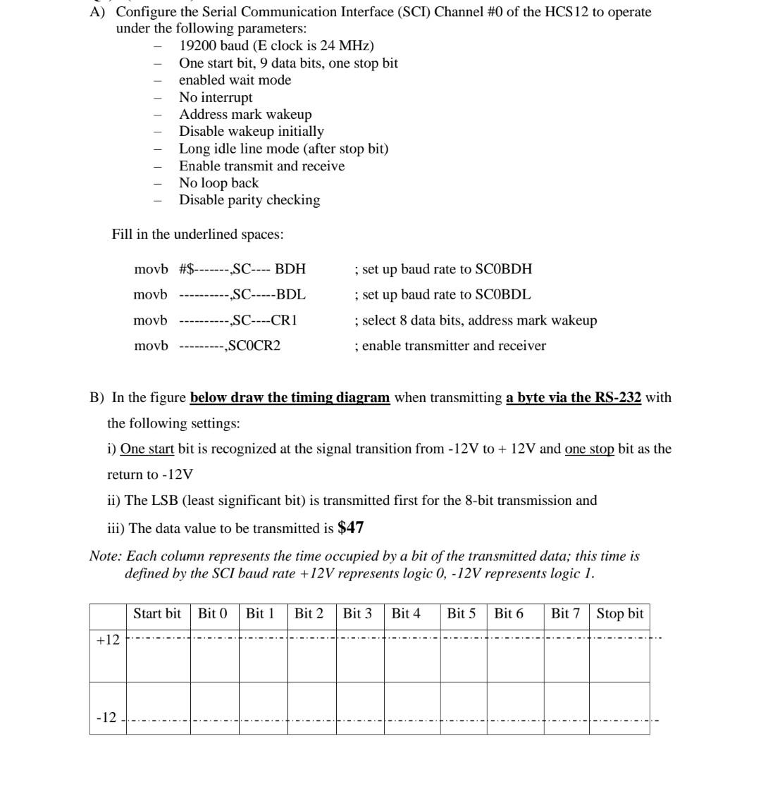 A) Configure the Serial Communication Interface (SCI) | Chegg.com