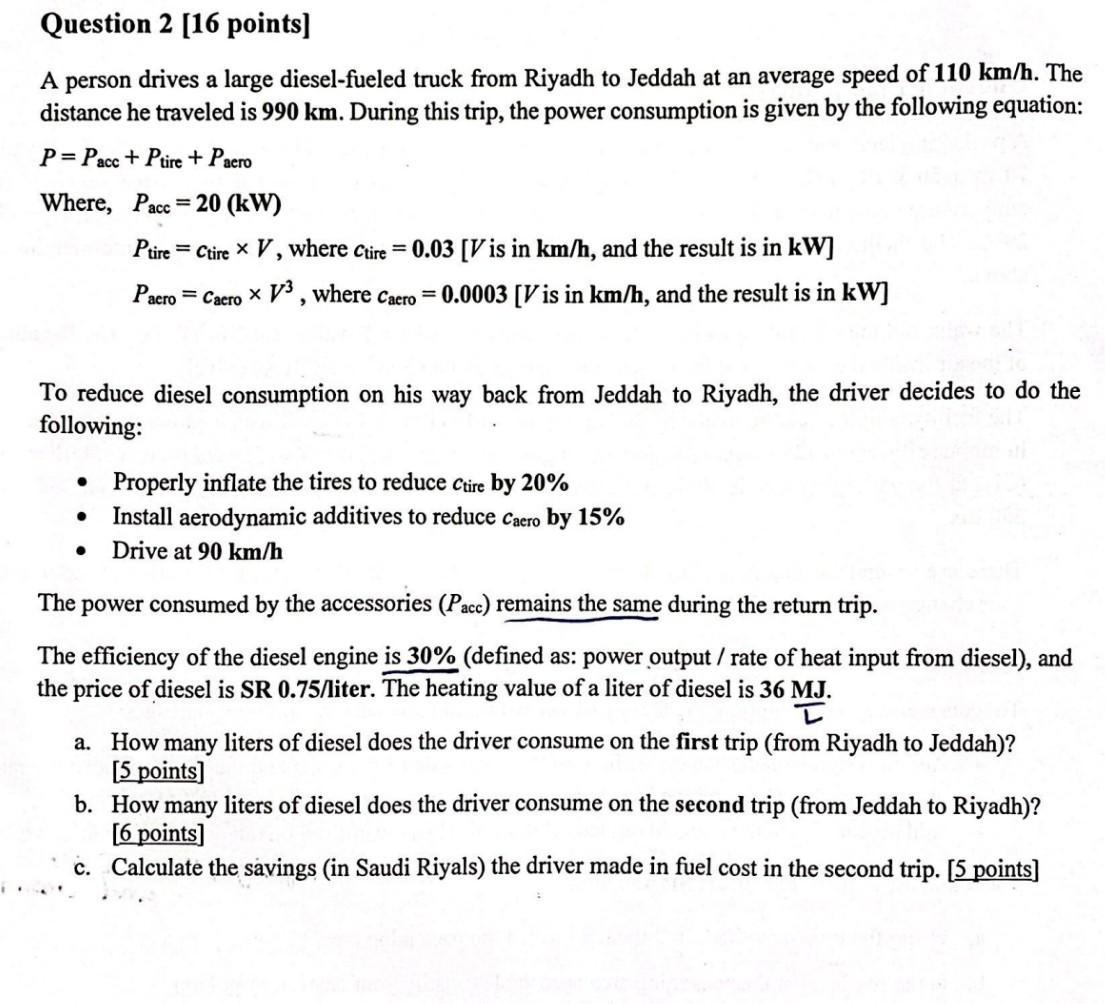 Solved Question 2 [16 ﻿points]A person drives a large | Chegg.com