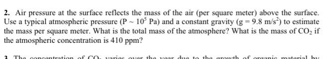 Solved 2. Air pressure at the surface reflects the mass of | Chegg.com