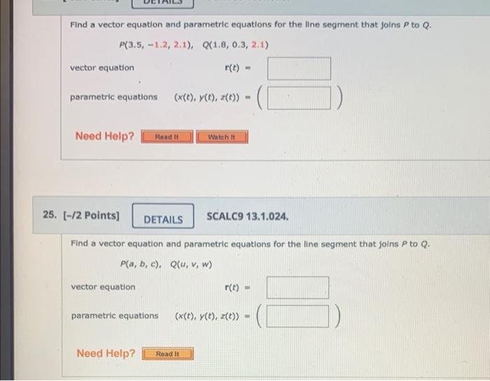 Solved Find a vector equation and parametric equations for | Chegg.com