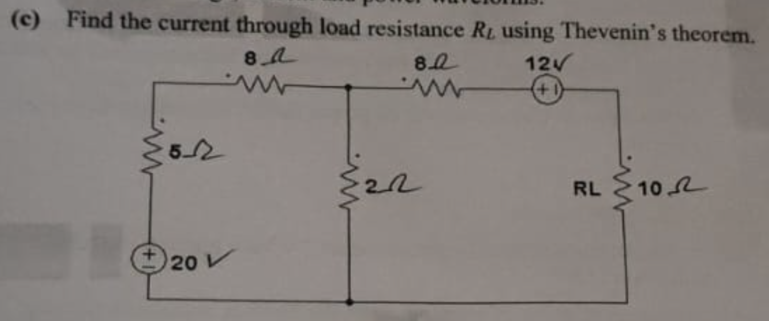 Solved (c) ﻿Find the current through load resistance RL | Chegg.com