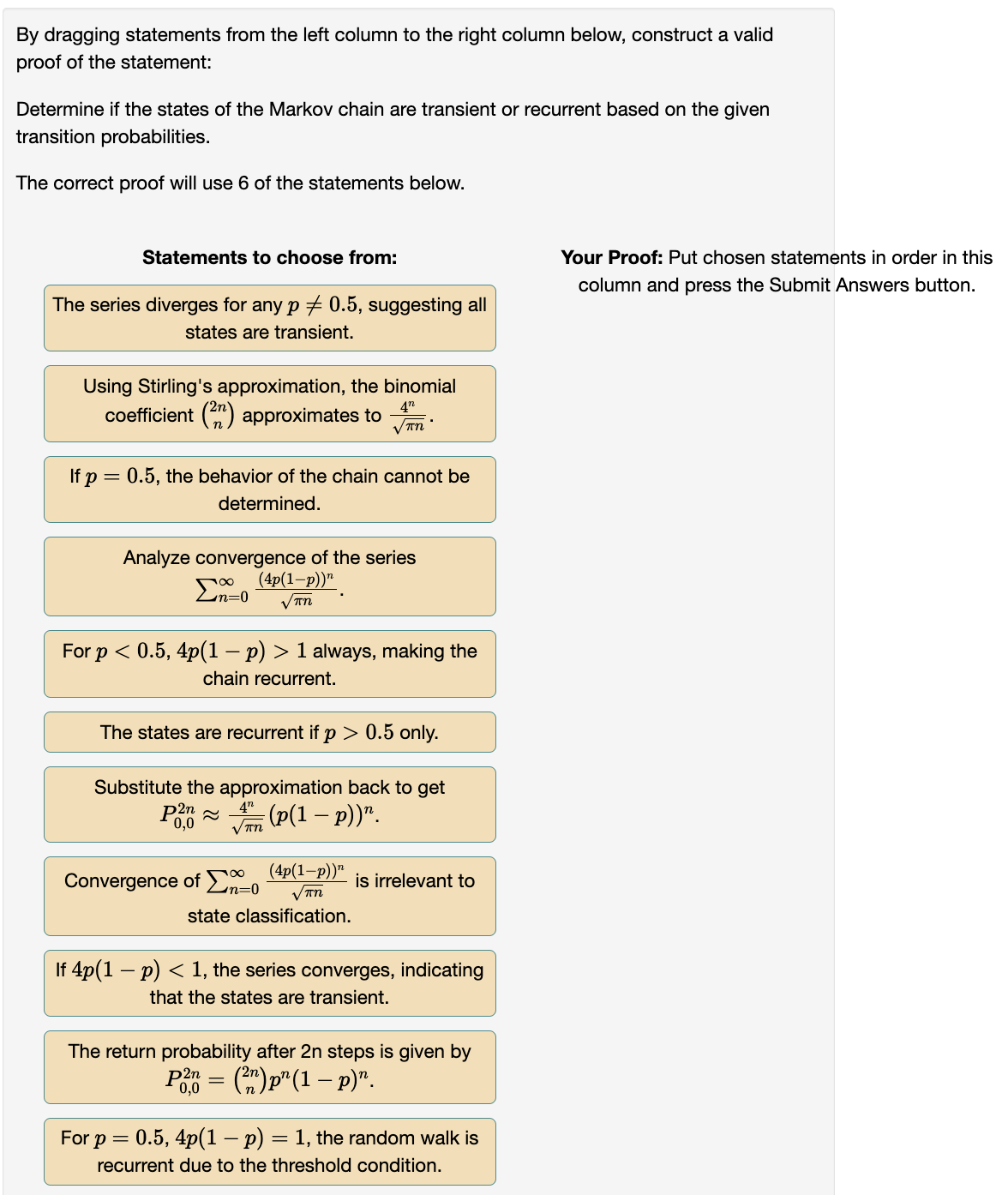Solved By dragging statements from the left column to the | Chegg.com