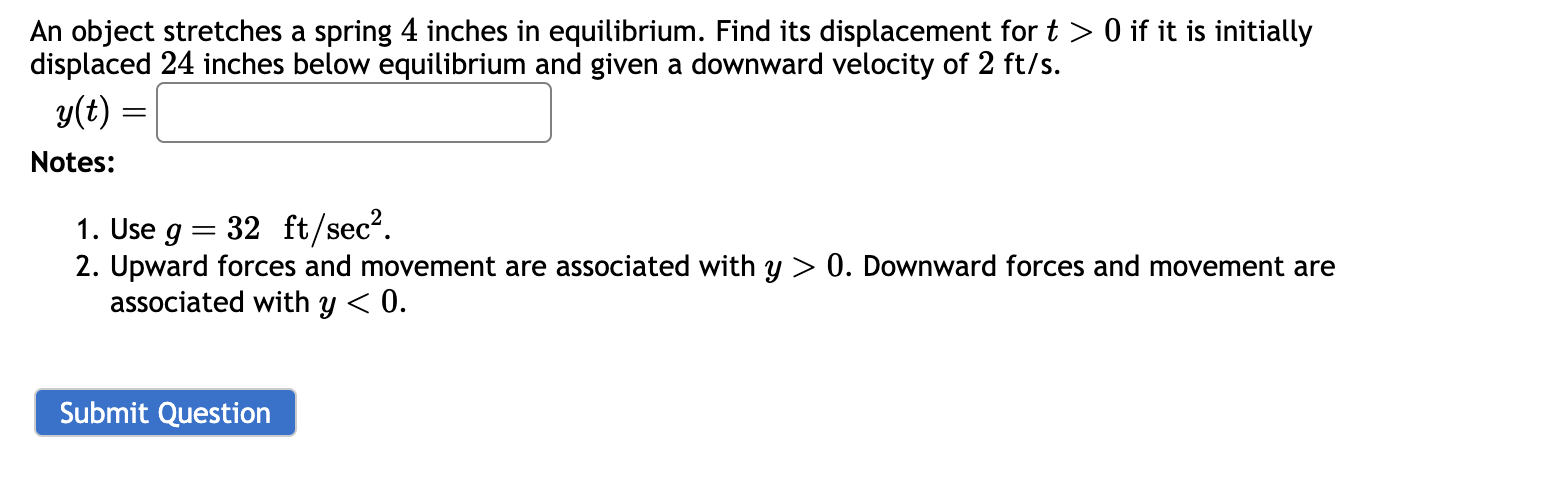 Solved An object stretches a spring 4 ﻿inches in | Chegg.com