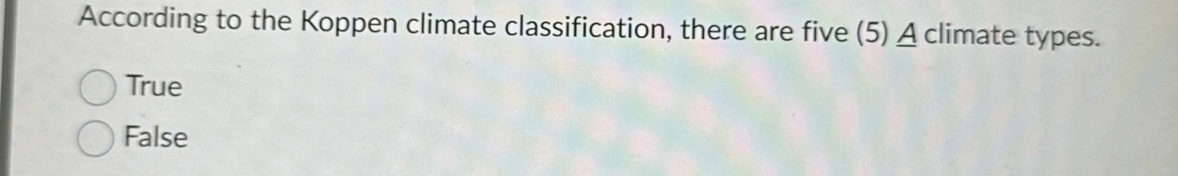 Solved According to the Koppen climate classification, there | Chegg.com