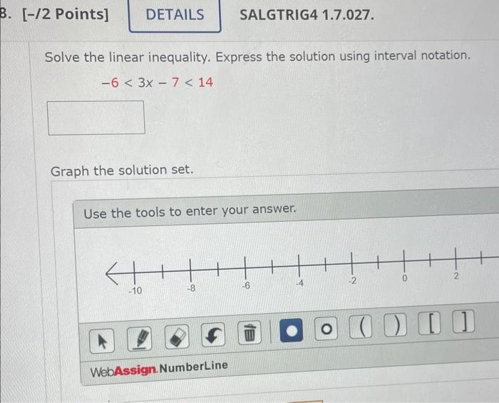 Solved Solve the linear inequality. Express the solution | Chegg.com