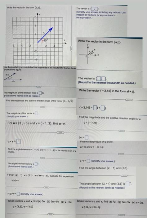 Solved White the vector in the form (a,b) The vector is | Chegg.com