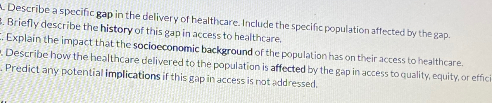 Solved Describe a specific gap in the delivery of | Chegg.com