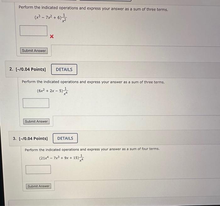 Solved Perform The Indicated Operations And Express Your