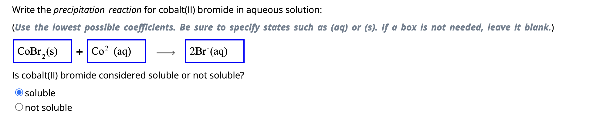 Solved Write the precipitation reaction for cobalt(II) | Chegg.com