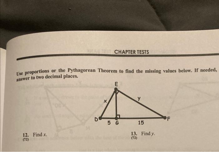 Solved Use proportions or the Pythagorean Theorem to find | Chegg.com