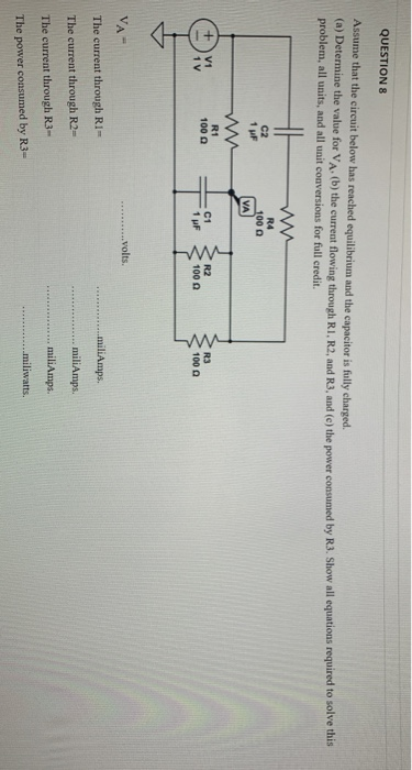 Solved QUESTION 8 Assume that the circuit below has reached | Chegg.com
