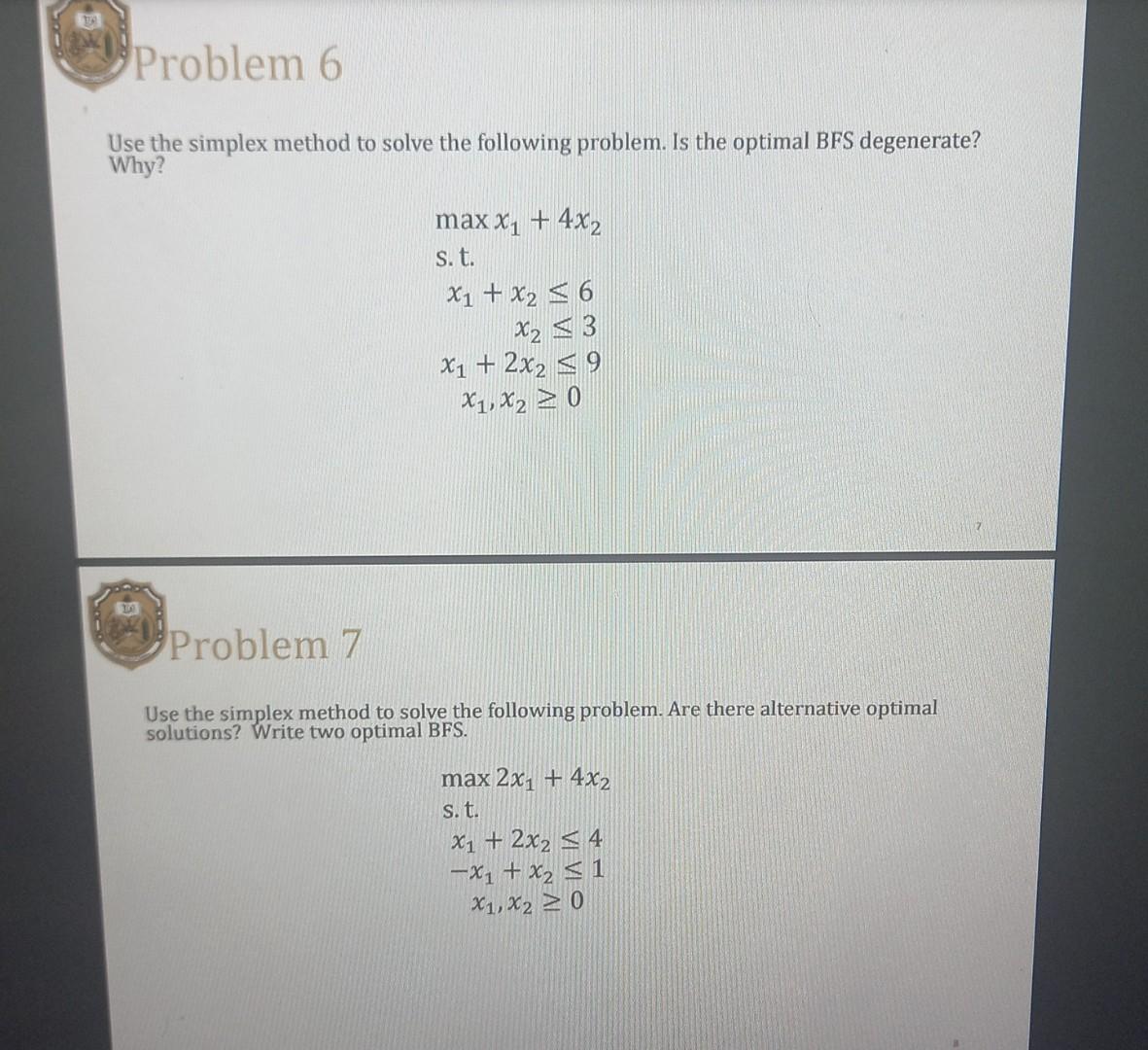 Solved Use The Simplex Method To Solve The Following