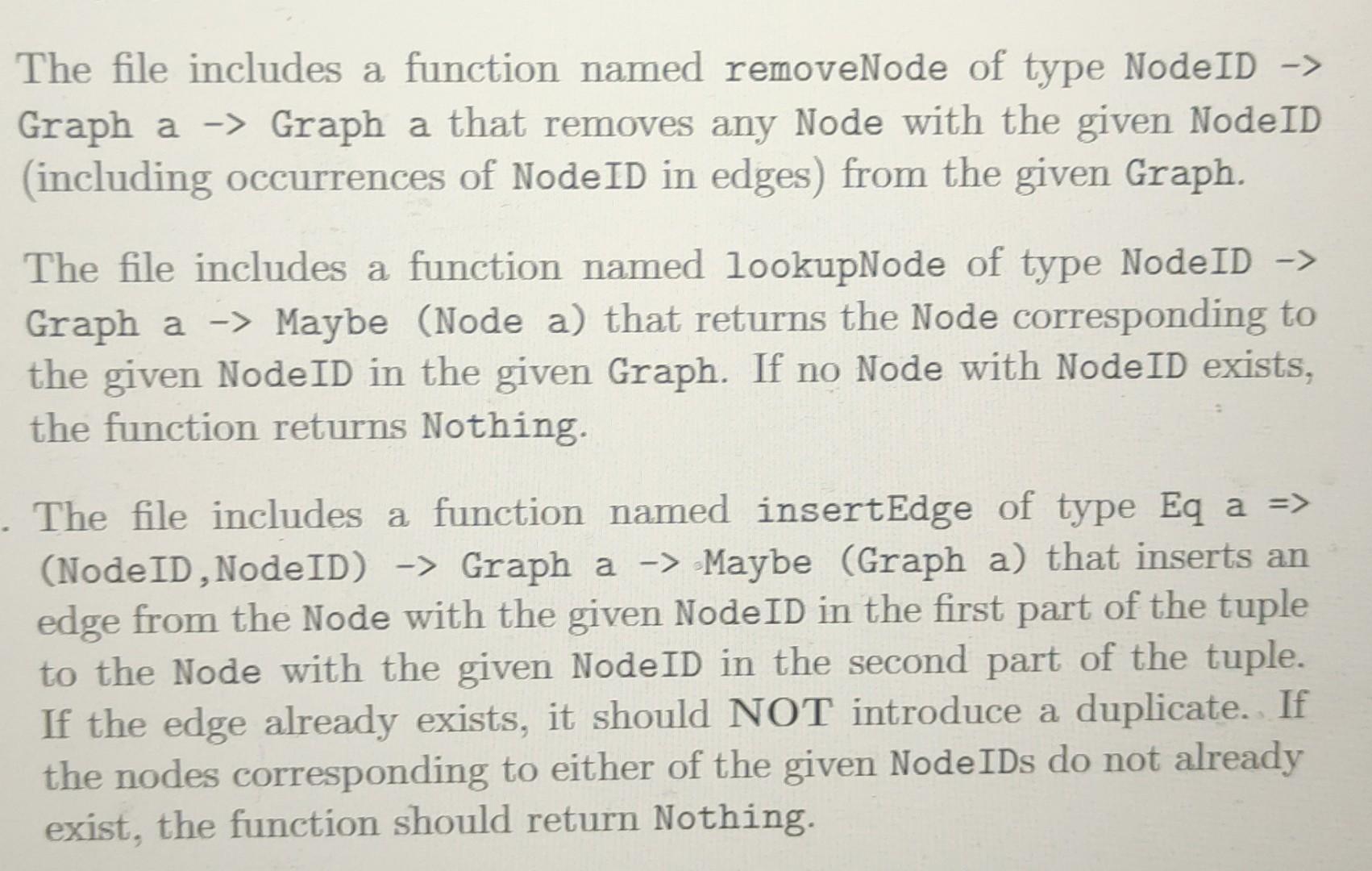 Solved The file includes a function named removeNode of type | Chegg.com