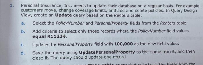 1. a. Personal Insurance, Inc. needs to update their | Chegg.com