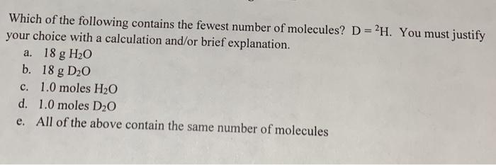 Solved Which of the following contains the fewest number of | Chegg.com