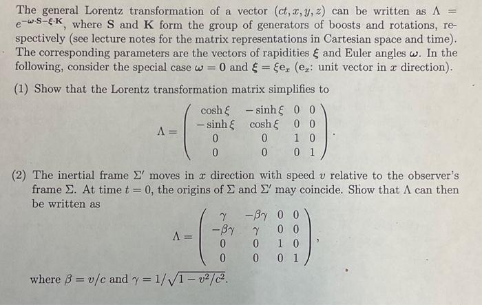Solved The general Lorentz transformation of a vector | Chegg.com