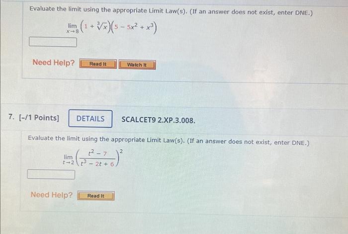 Solved Evaluate the limit using the appropriate Limit | Chegg.com