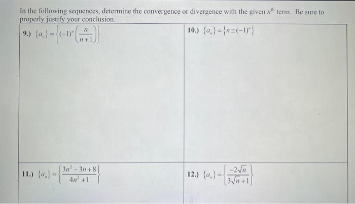Solved In the following sequences, determine the convergence | Chegg.com