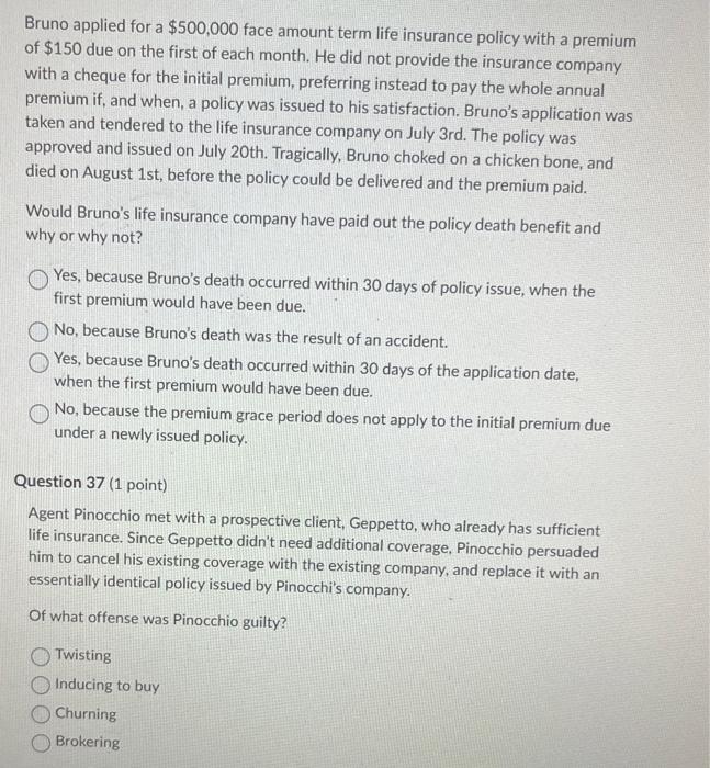 Solved Bruno applied for a $500,000 face amount term life | Chegg.com