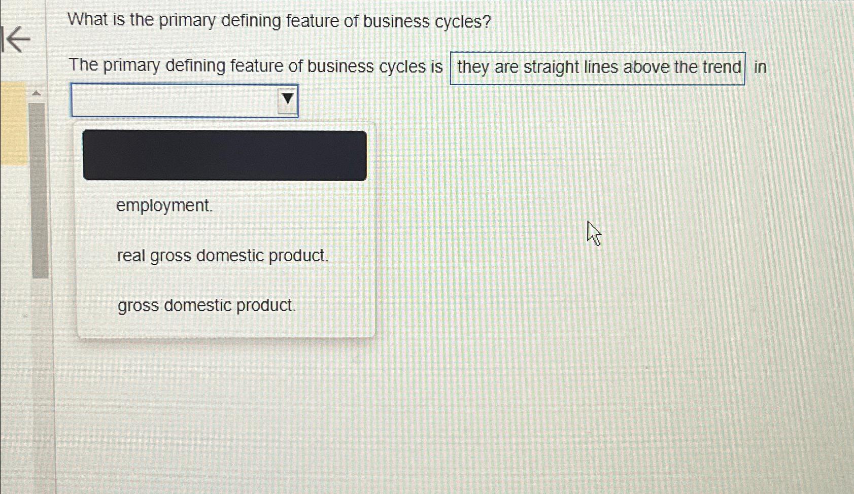 Solved What is the primary defining feature of business | Chegg.com