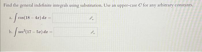Solved Find the general indefinite integrals using | Chegg.com