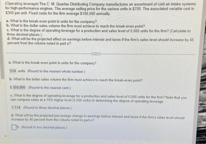 Solved (Operating leverage) The C. M. Quarles Distributing | Chegg.com